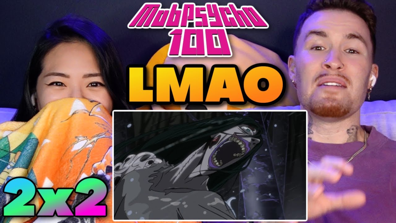 SHE IS ACTUALLY SCARED 🤣 | Mob Psycho 100 S2 Ep 2 Reaction - YouTube