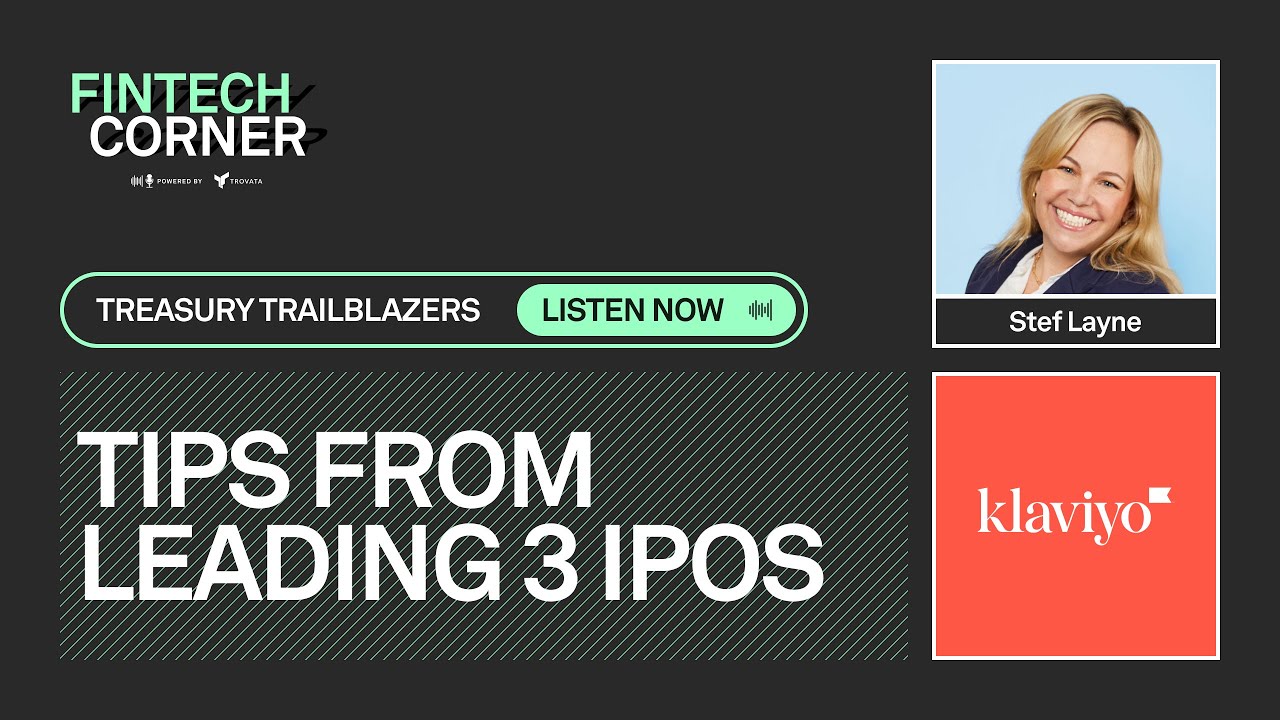 Klaviyo’s Treasury VP, Stef Layne, Shares Tips from Leading 3 IPOs ...