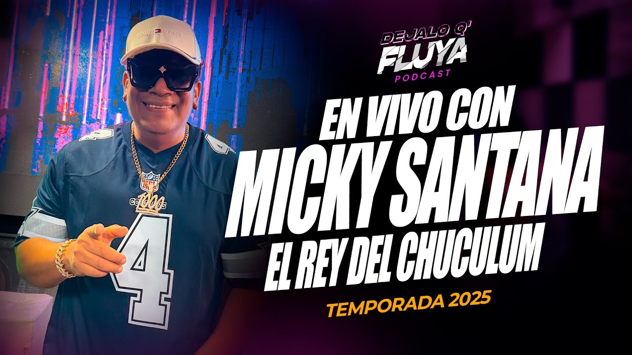 En Vivo con Micky Santana "El Rey del Chuculum" - YouTube