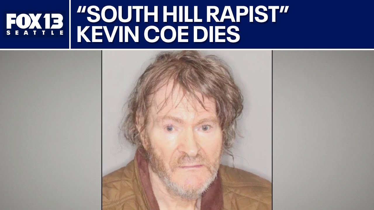 'South Hill Rapist' Kevin Coe dies | FOX 13 Seattle - YouTube