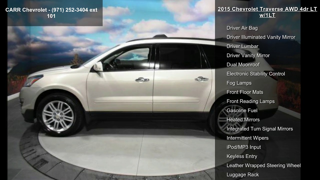 2015 Chevrolet Traverse AWD 4dr LT w/1LT - YouTube