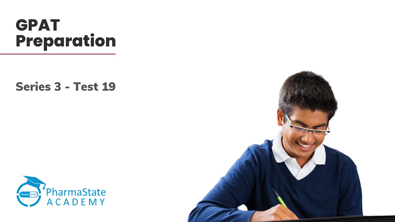 GPAT Preparation Series - 3 | Test - 19 - YouTube