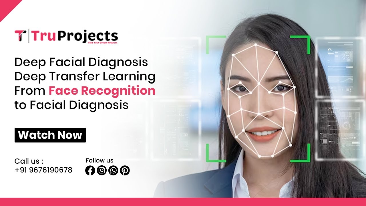 Deep Facial Diagnosis Deep Transfer Learning From Face Recognition to ...