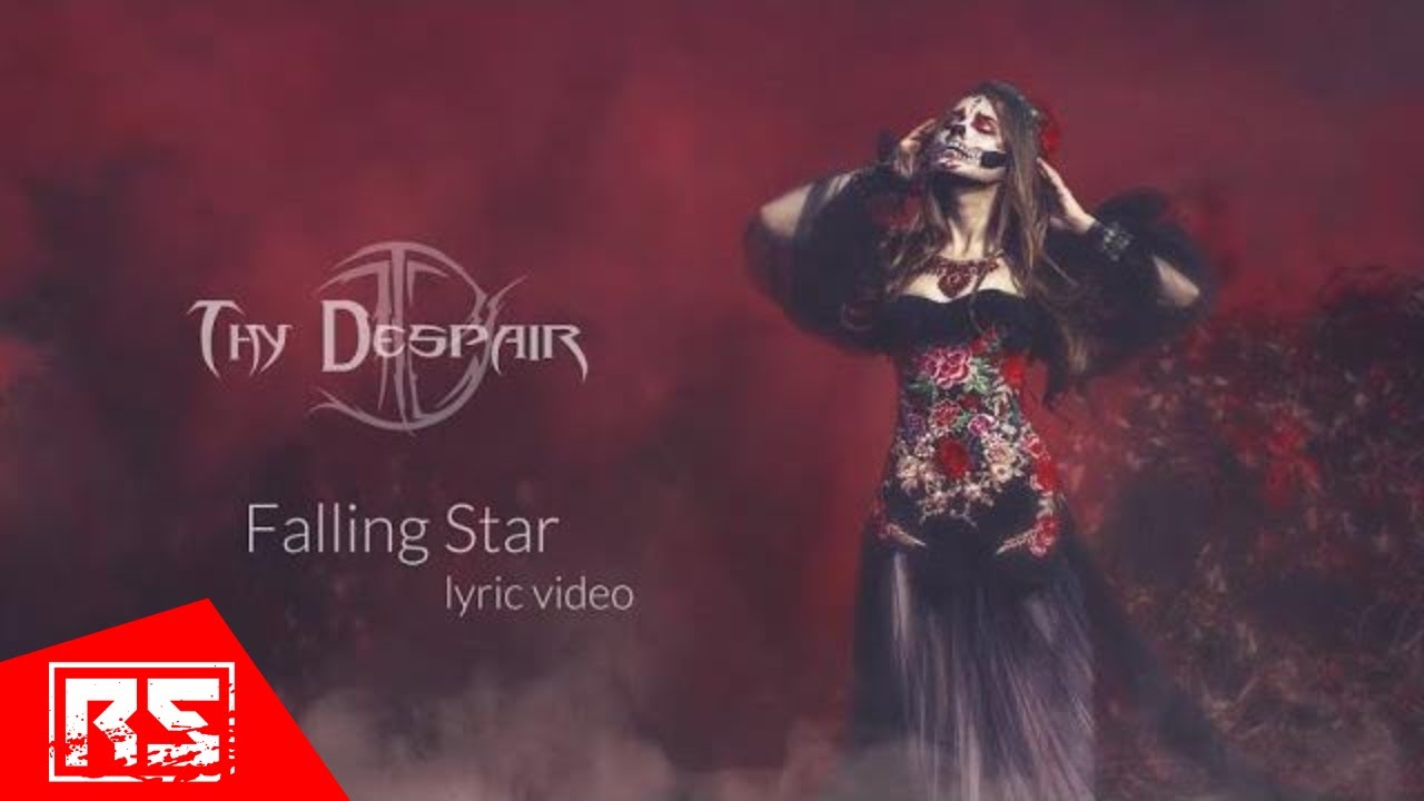 THY DESPAIR - Falling Star (OFFICIAL LYRIC VIDEO) - YouTube