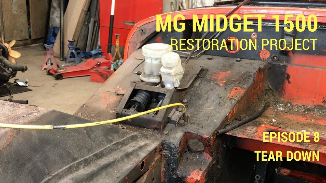 MG Midget 1500 Restoration - Tear down - YouTube