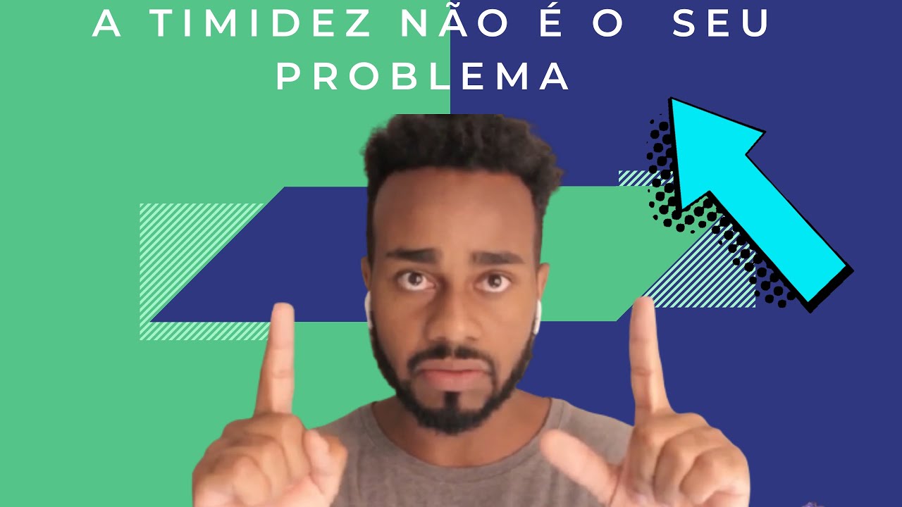 (3 Dicas) Para você superar a TIMIDEZ agora - YouTube