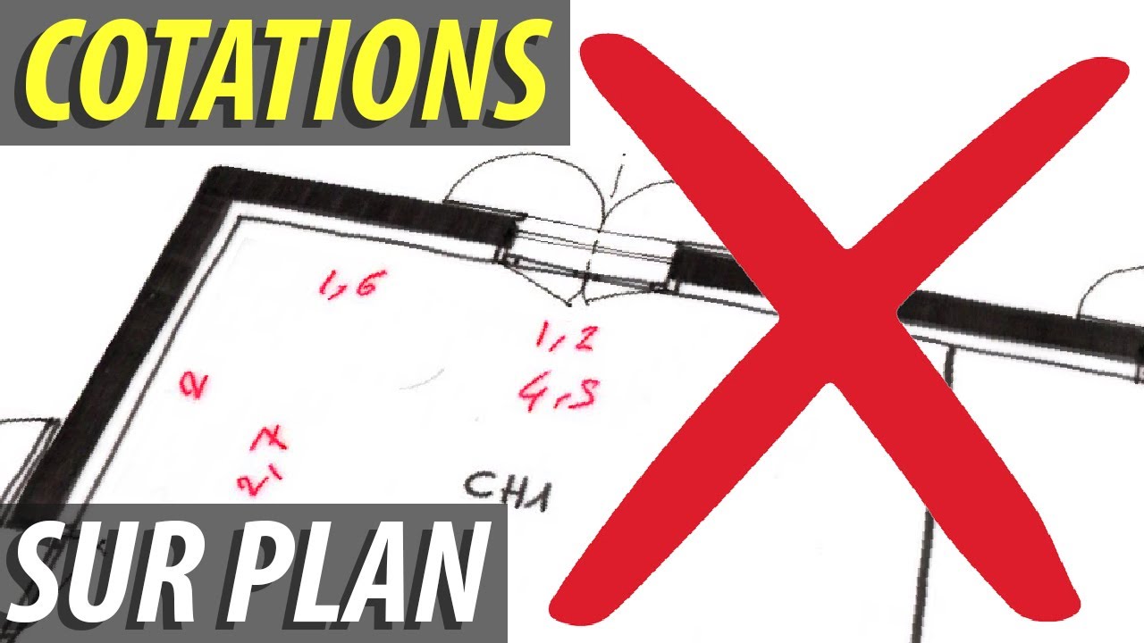5 façons de ne pas écrire les dimensions sur un plan, exemple avec un ...