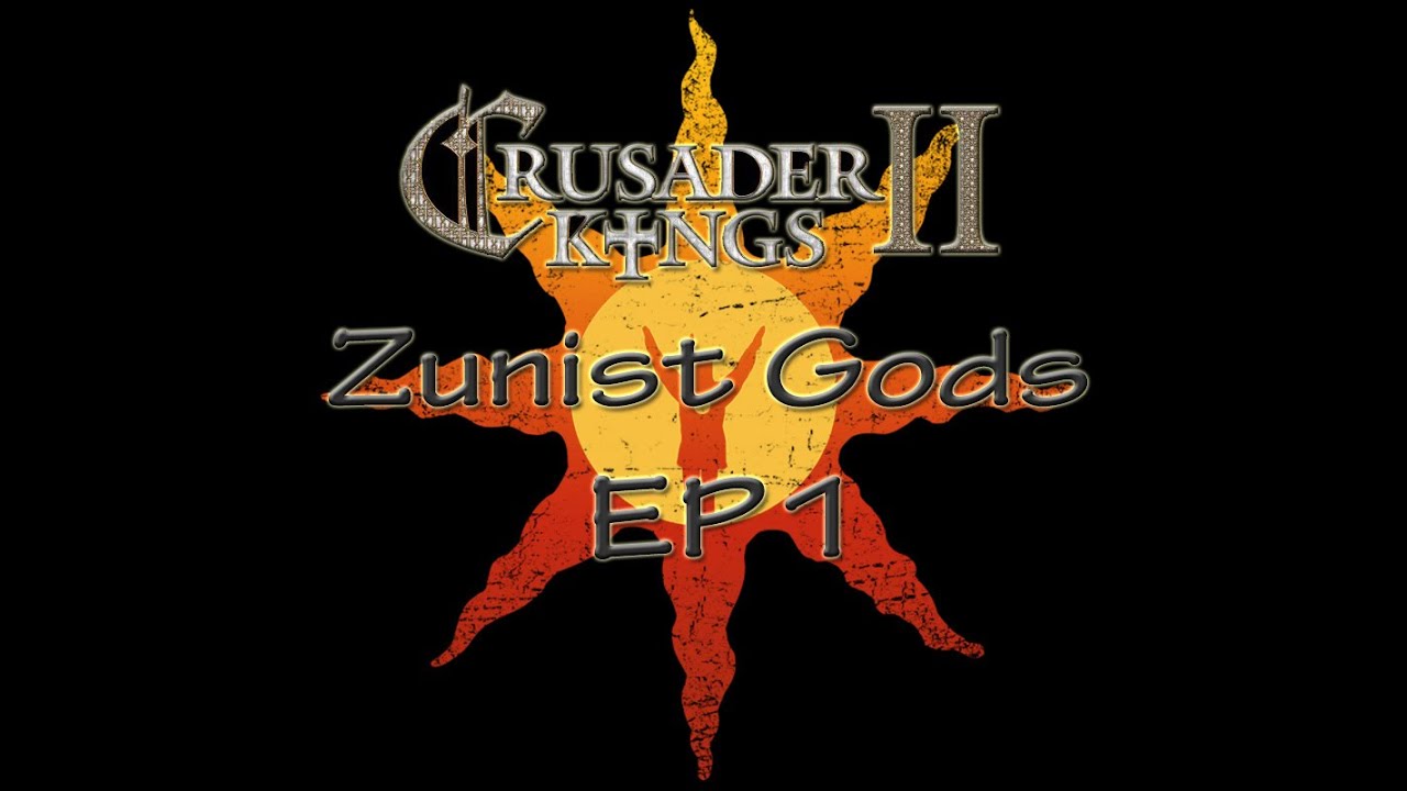 Crusader Kings 2 - Zunist Gods - EP1 - YouTube