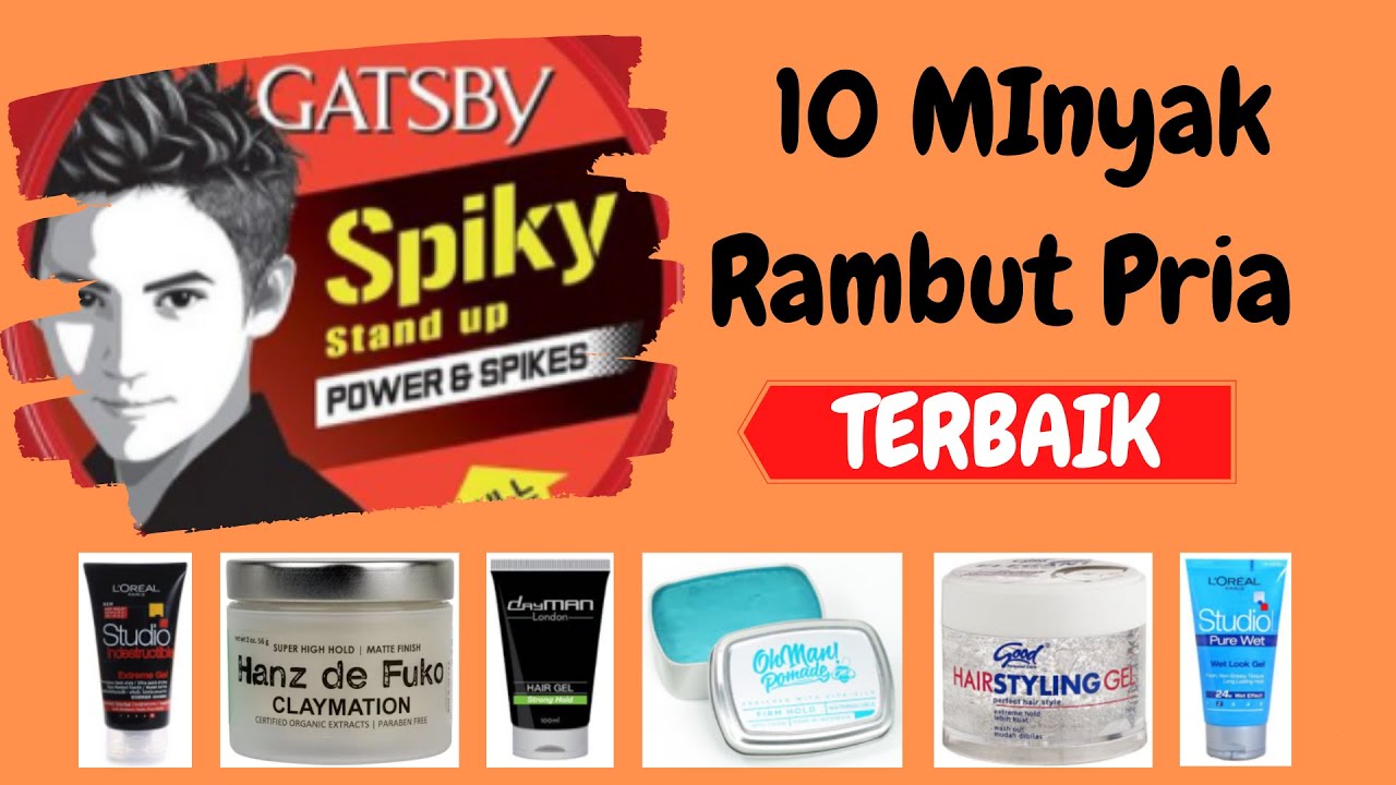 10 REKOMENDASI MINYAK RAMBUT PRIA TERBAIK YANG PALING RECOMENDED - YouTube