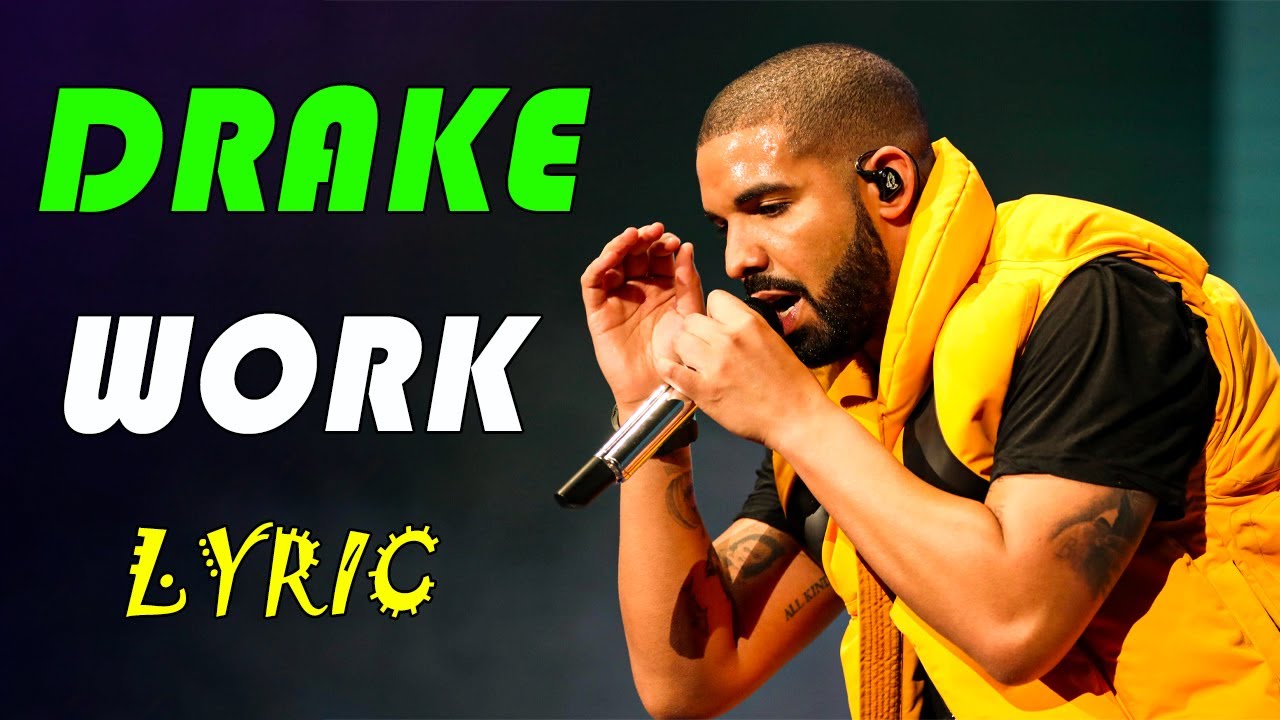 Drake - Work - Best Songs Of Drake Playlist 2024 - Best Playlist RAP ...