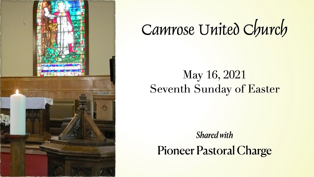 Camrose United Church: Worship for May 16 - YouTube