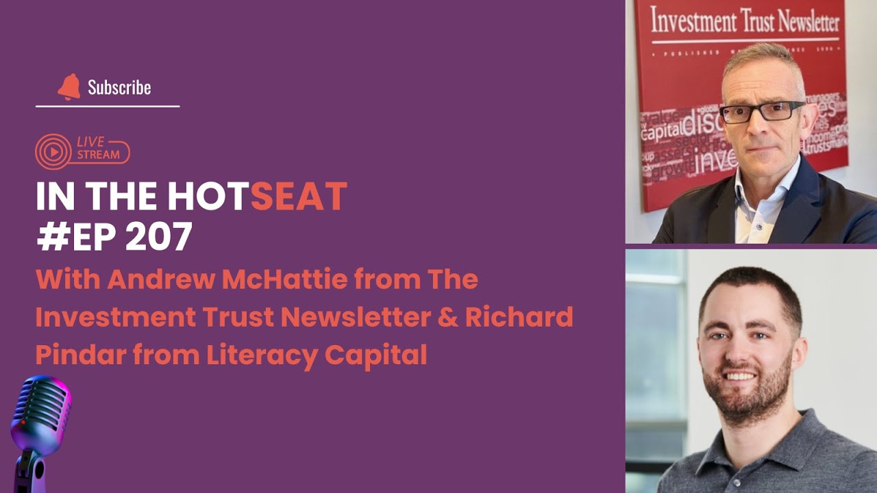In The HotSeat - Andrew McHattie from The Investment Trust & Richard ...