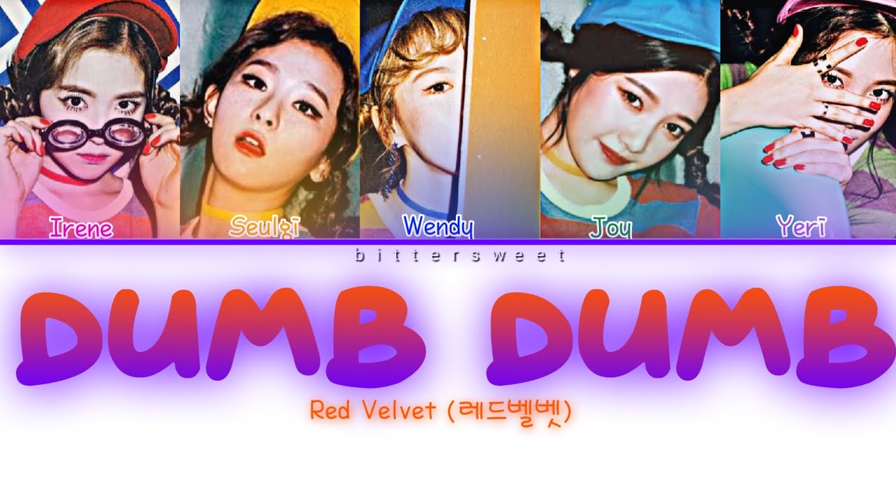 Red velvet (레드벨벳) - 'Dumb Dumb' Lyrics [color coded Han_Rom_Esp] - YouTube