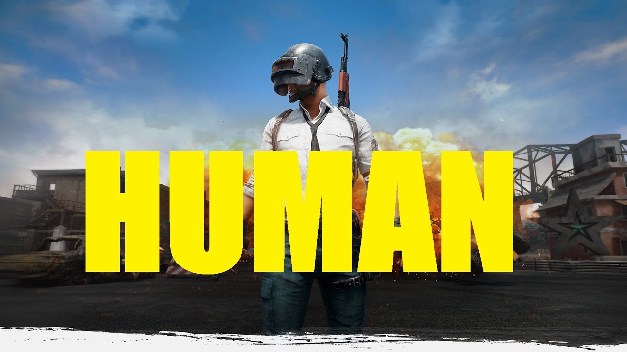 HUMAN - PUBG Gameplay - YouTube