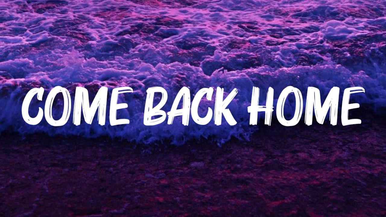 Sofia Carson - Come Back Home (lyrics) - YouTube