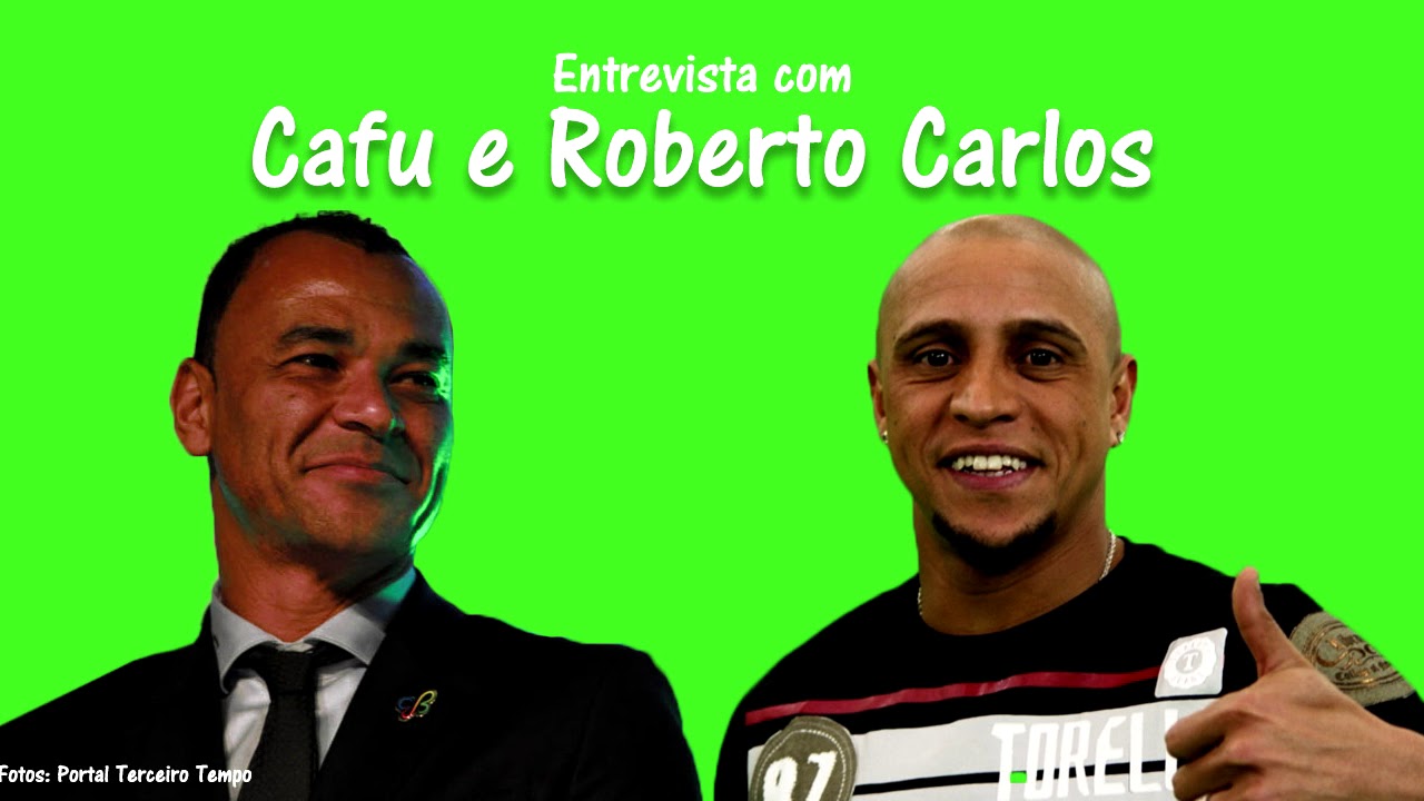 Entrevista com Cafu e Roberto Carlos - YouTube