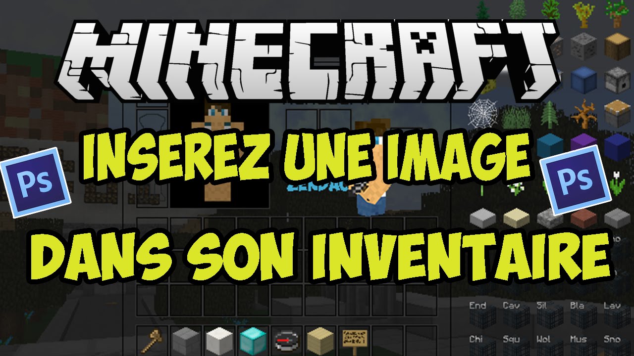 Comment Modifier Son Inventaire Minecraft Rajouter Un Logo Youtube