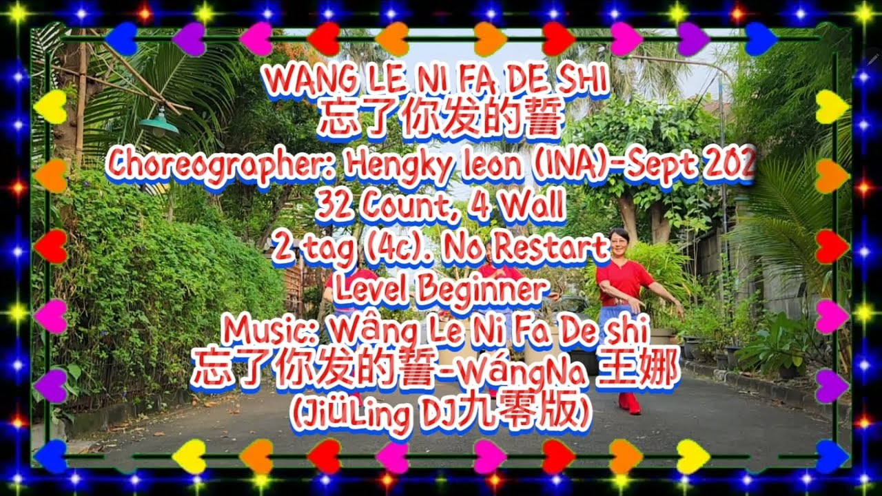 WANG LE NI FA DE SHI REMIX | 忘了你发的誓 | LINE DANCE | CHOREO BY HENGKY ...