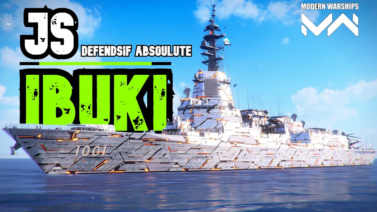 JS IBUKI (ASEV-1001) | Defend Absolute | Modern Warships - YouTube