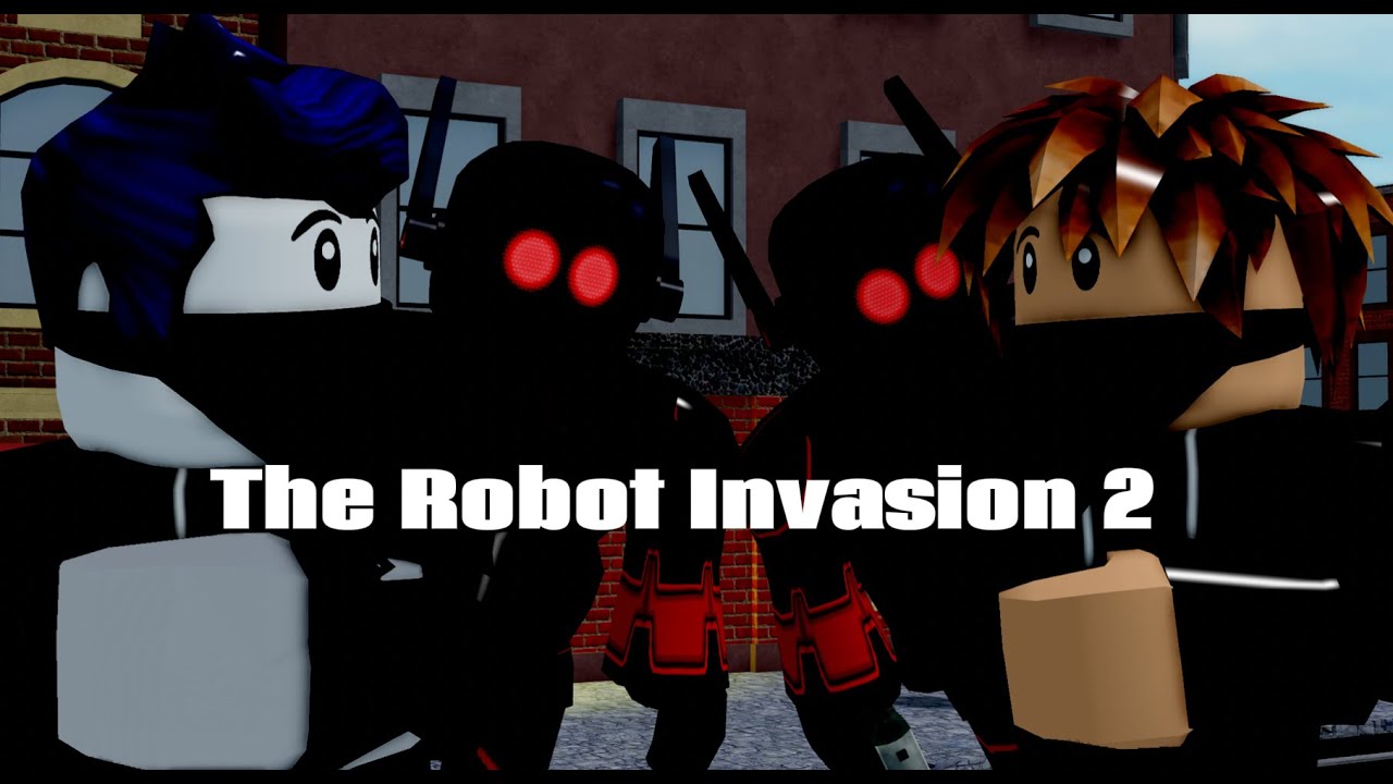 The Robot Invasion Episode 2 - YouTube