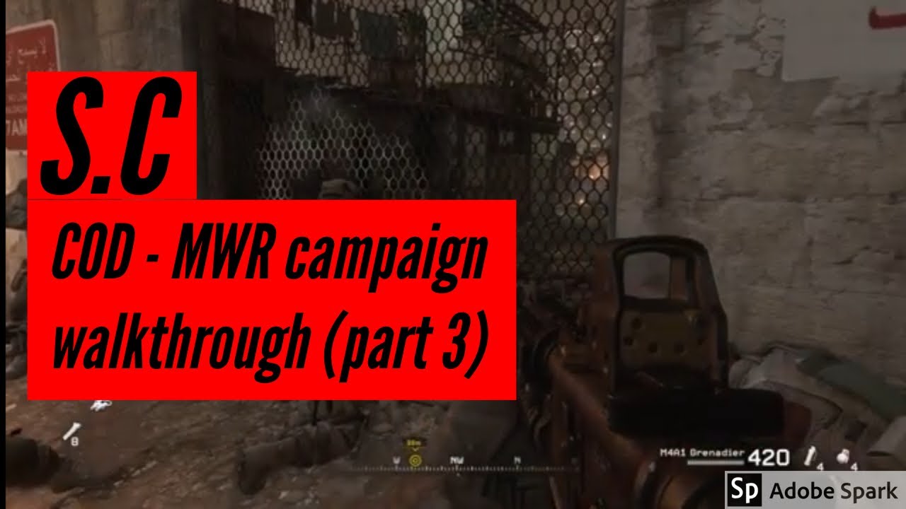 COD - MWR campaign walkthrough (part 3) - YouTube