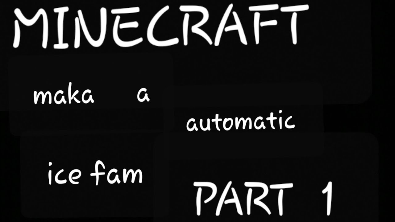 Minecraft make automatic ice farm - YouTube