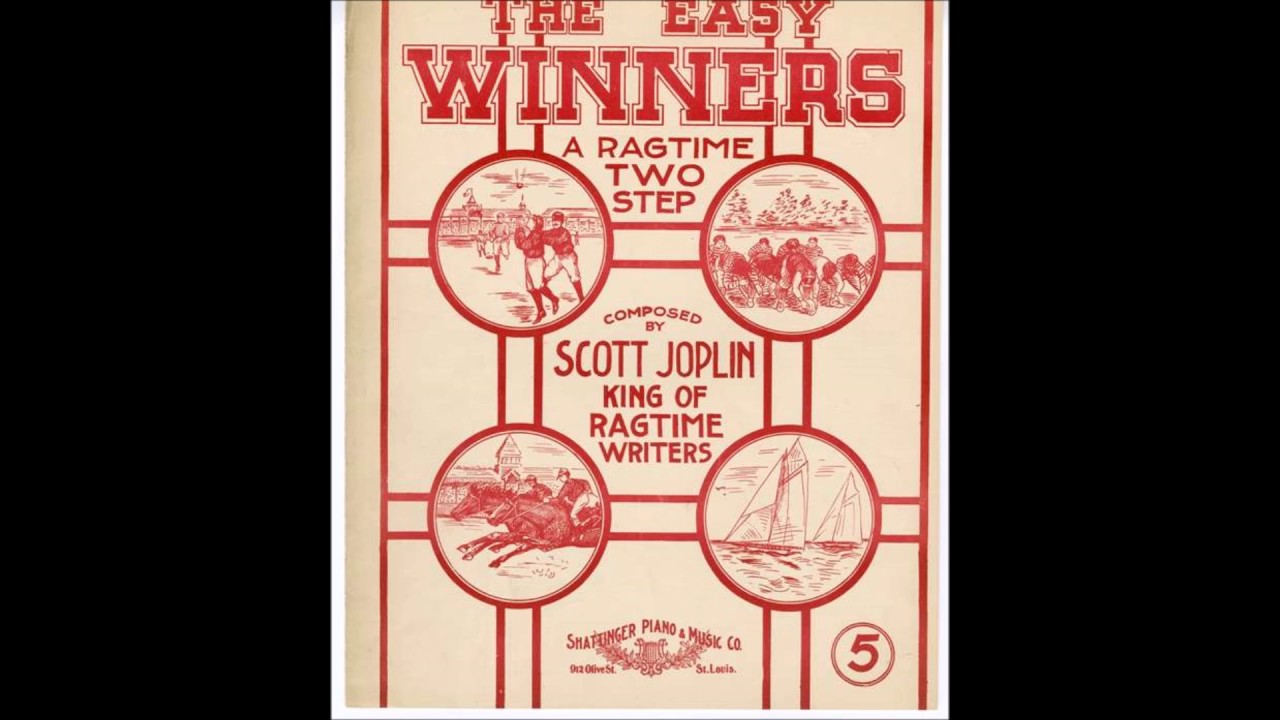Scott Joplin - The Easy Winners (1901) [HQ] - YouTube