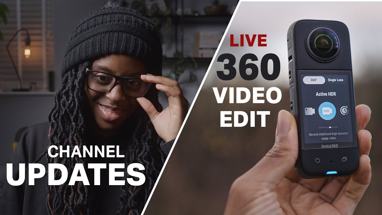 Live 360 Video Edit, Q&A, and Channel Updates - YouTube