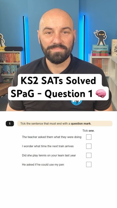 KS2 SATs Solved - SPaG 1 - Punctuation with Question Mark | Year 6 SATs ... KS2 SATs Solved - SPaG 1 - Punctuation with Question Mark | Year 6 SATs ...