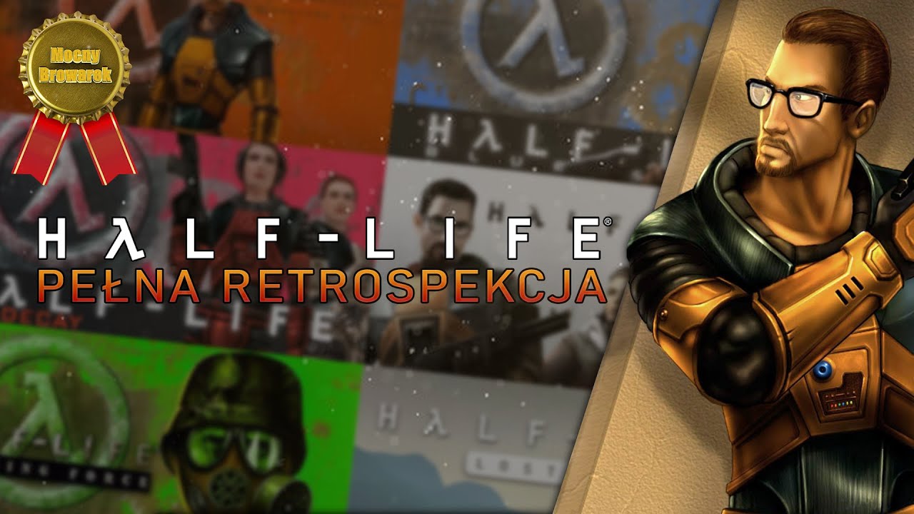Half-Life - retrospekcja serii, dodatków i portów - YouTube