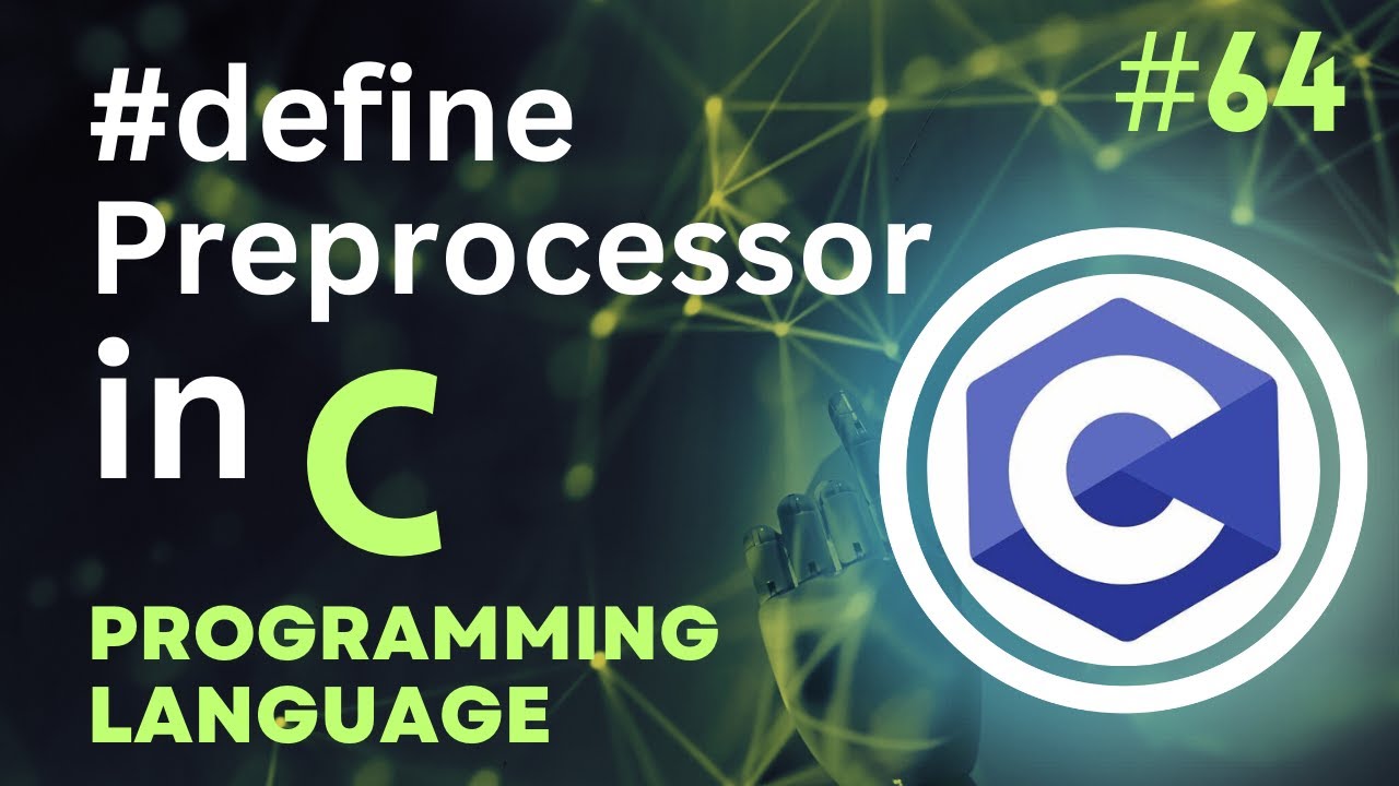 Define Preprocessor Directive In C Tutorial 64 Codingwill Ritik 9664