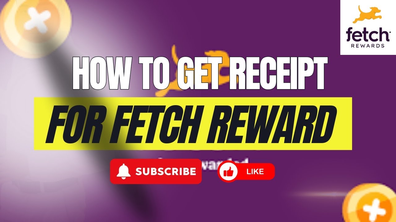 HOW TO GET RECEIPT FOR FETCH REWARD - YouTube