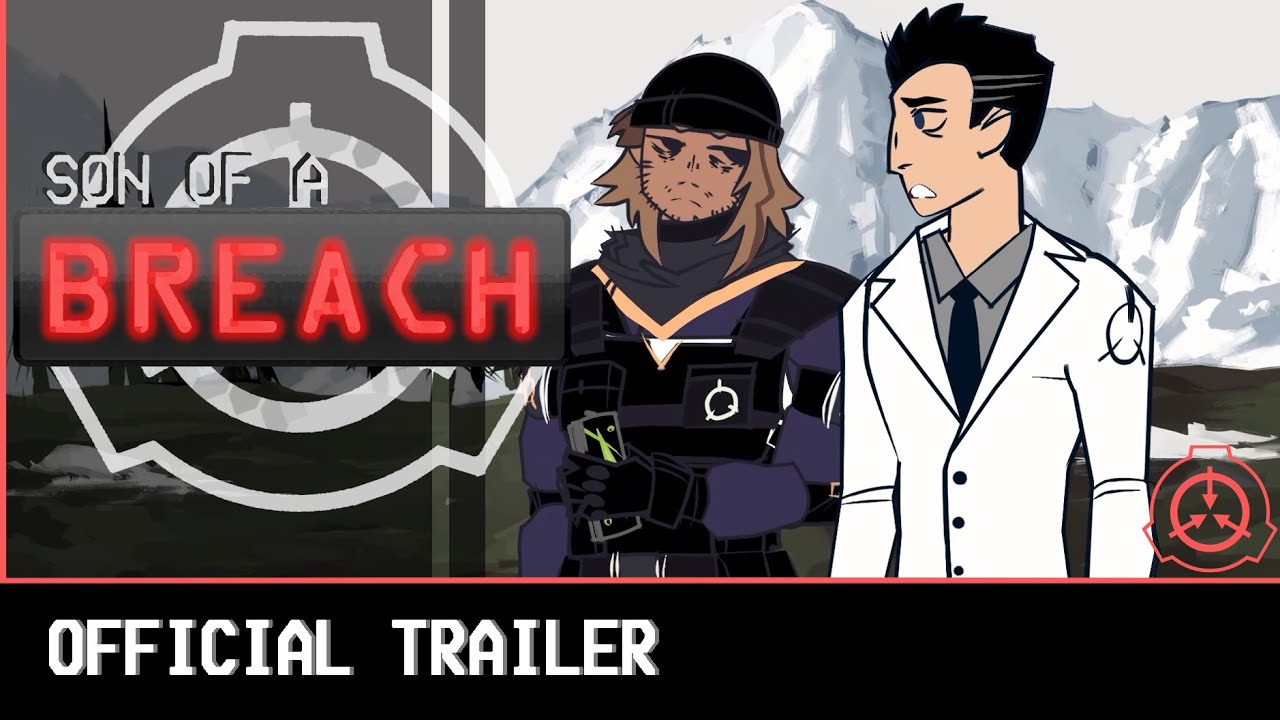 SON OF A BREACH | Official Trailer - Original SCP Animated Series - YouTube