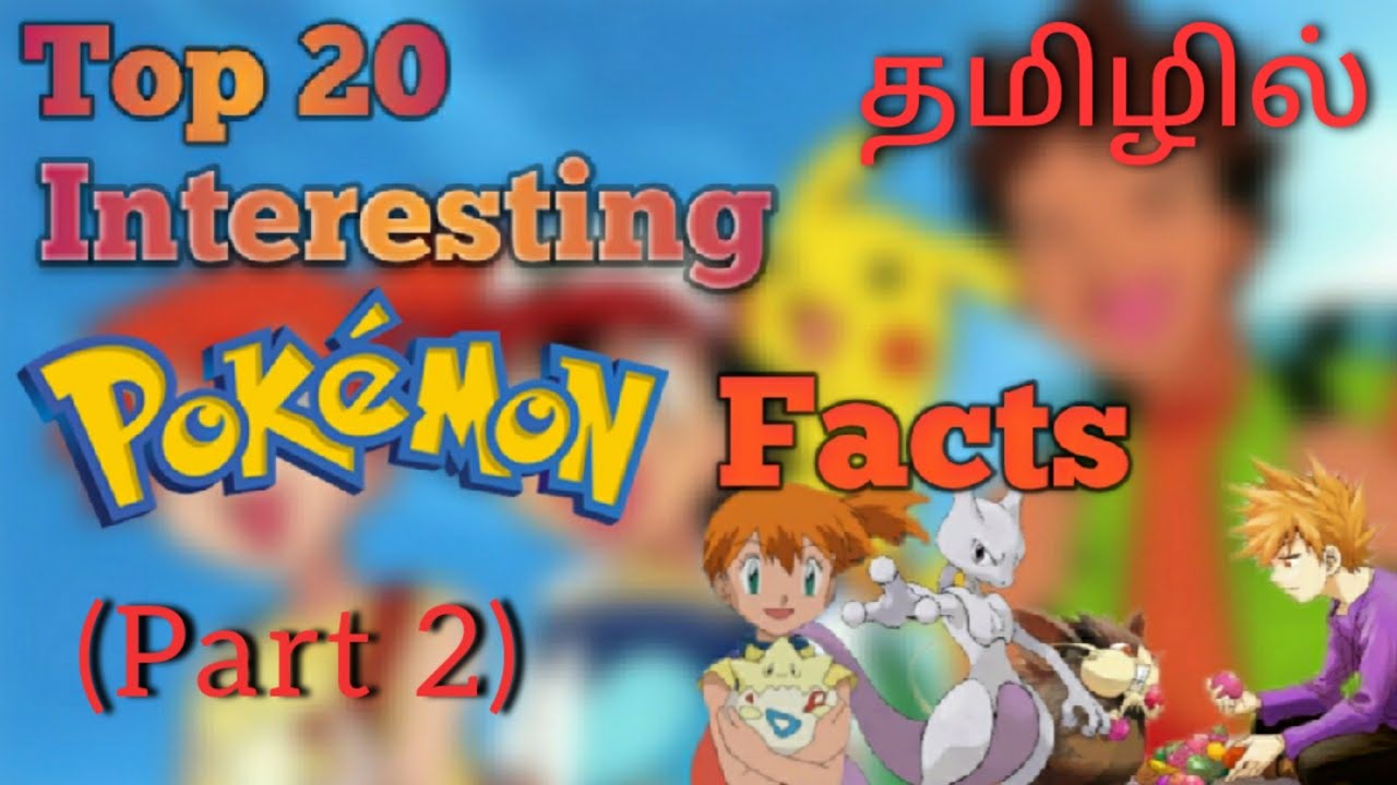 Top 20 Interesting Pokémon Facts in தமிழ் (Part 2) | PokéFacts in தமிழ் ...