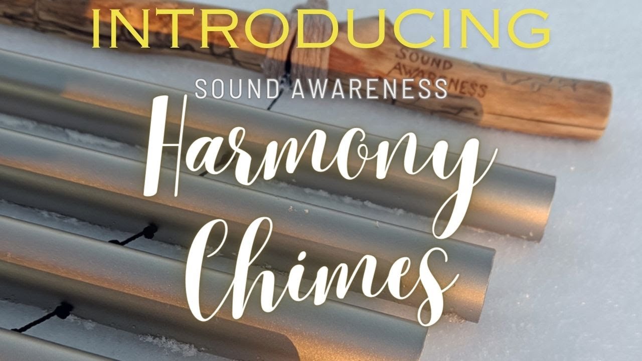 Introducing Sound Awareness Harmony Chimes - YouTube