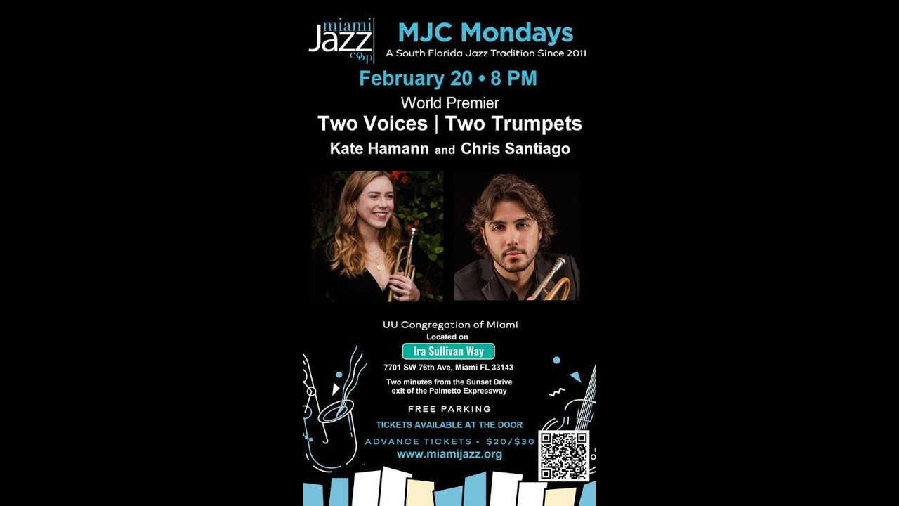 Two Voices | TwoTrumpets. Kate Hamann and Chris Santiago. MJC Mondays ...