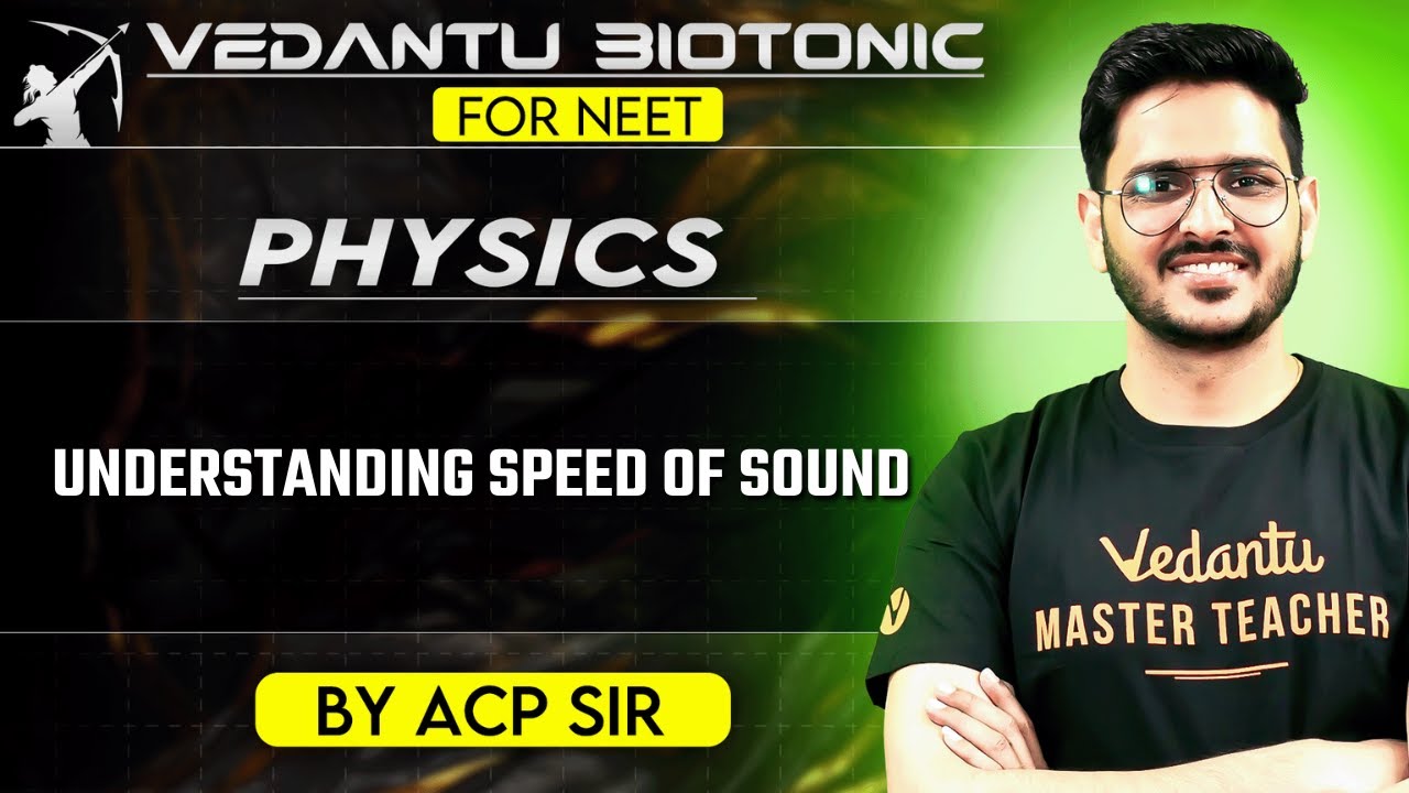 NEET Preparation | Understanding the Speed of Sound | A Comprehensive ...