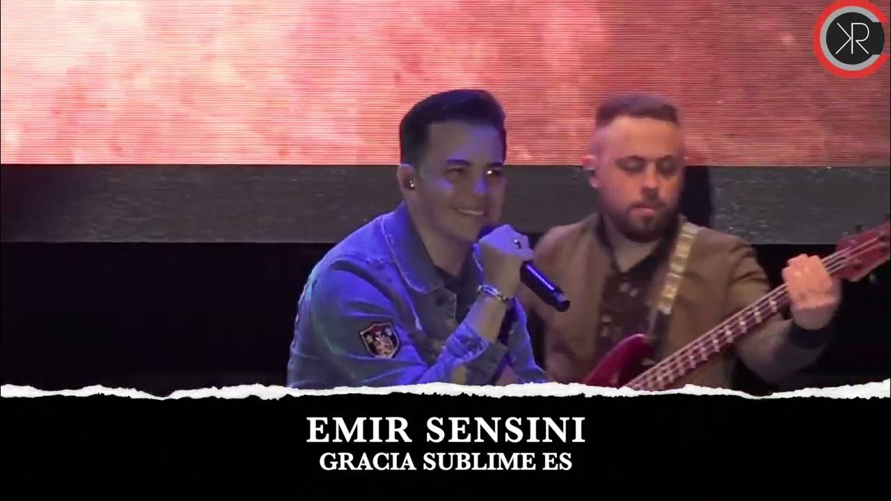 Gracia Sublime - Emir Sensini //MUSICA QUE DA VIDA/MUSICA CRISTIANA ...