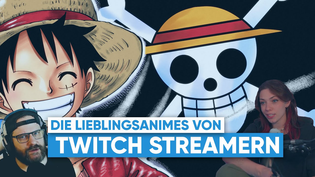 Die Lieblings ANIMES von STREAMER auf TWITCH - YouTube