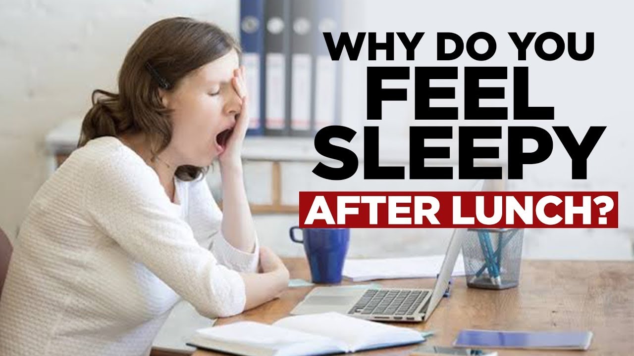 Why Do We Feel Sleepy After Lunch? | Ft. Soul Soothener | Global ...