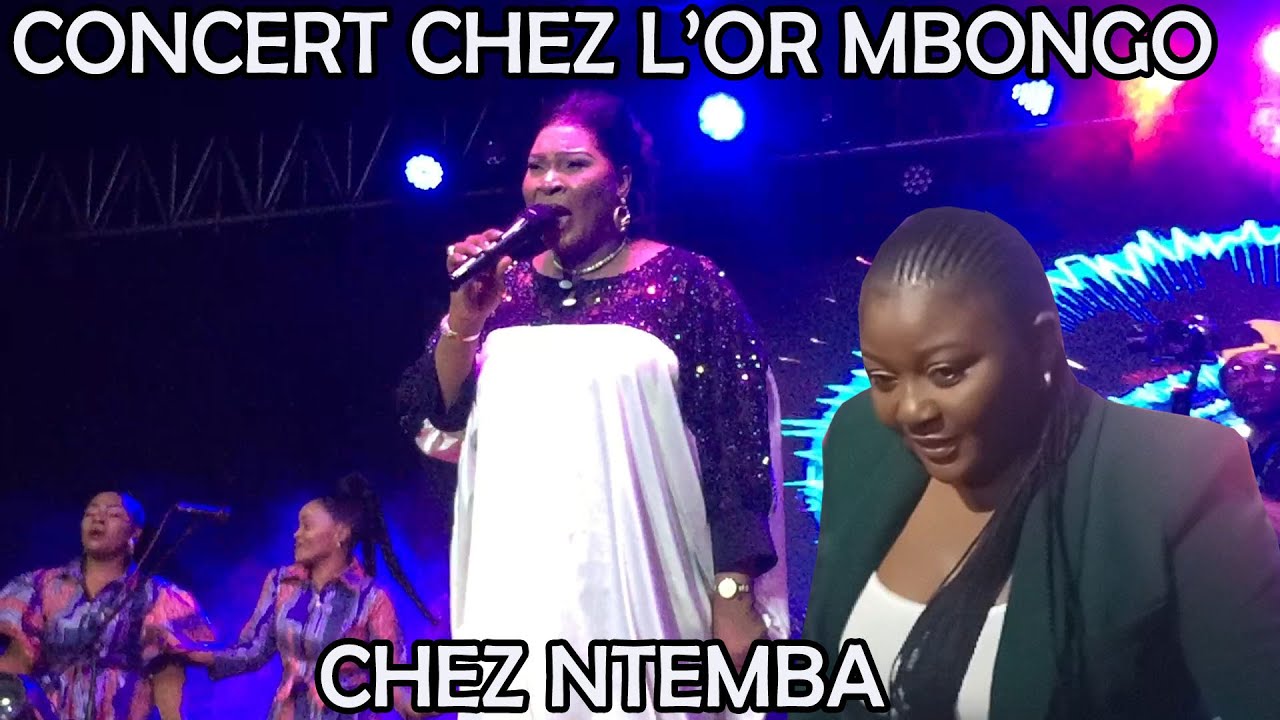 CONCERT SR L'OR MBONGO NA CHEZ NTEMBA, BELLE VIE NA FAMILLE LIMBOTA ...