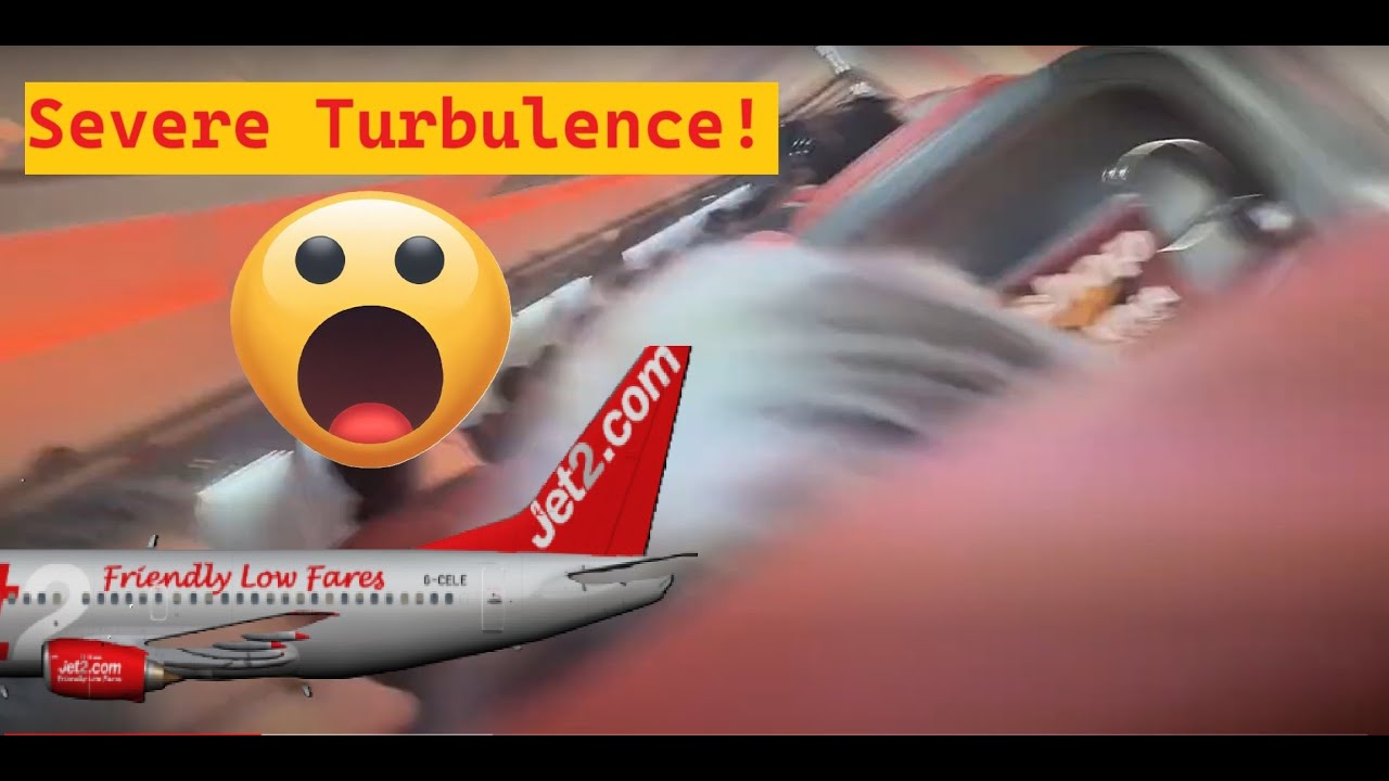 SEVERE TURBULENCE I BOEING 737-800 I Jet2 I MAN-AGP - YouTube