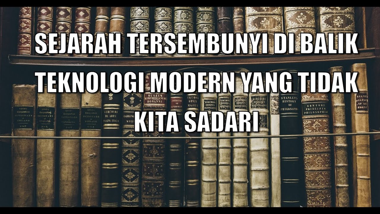 Sejarah Tersembunyi di Balik Teknologi Modern yang Tidak Kita Sadari ...