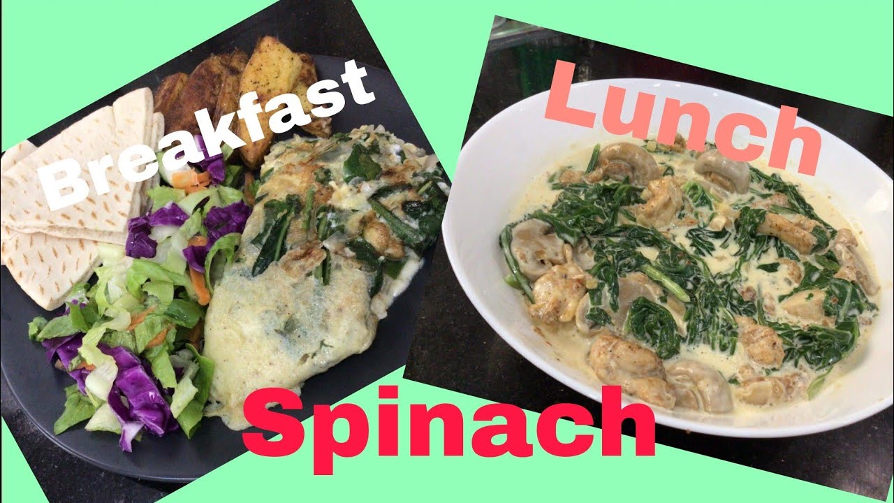 SPINACH FOR BREAKFAST & LUNCH - YouTube