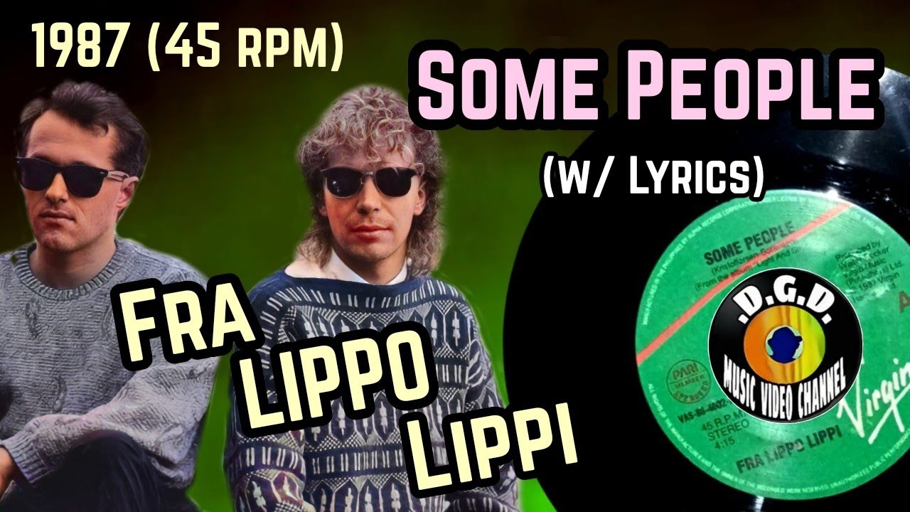 Some People (1987) "45 rpm/Lyrics" - FRA LIPPO LIPPI - YouTube