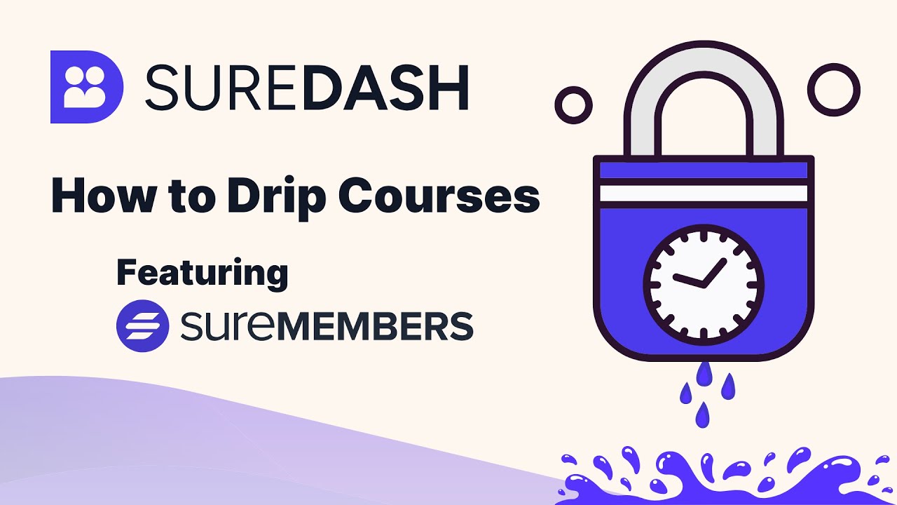 How to Drip Courses in SureDash - YouTube