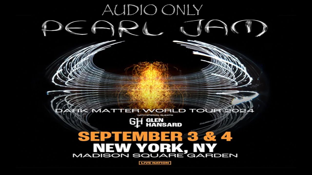 PEARL JAM 2ND NIGHT "FULL SHOW AUDIO ONLY" MADISON SQUARE GARDEN NEW ...