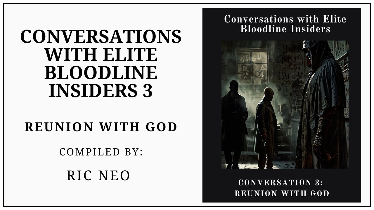 The Secret Hand: Conversations with Elite Bloodline Insiders 3. Reunion ...