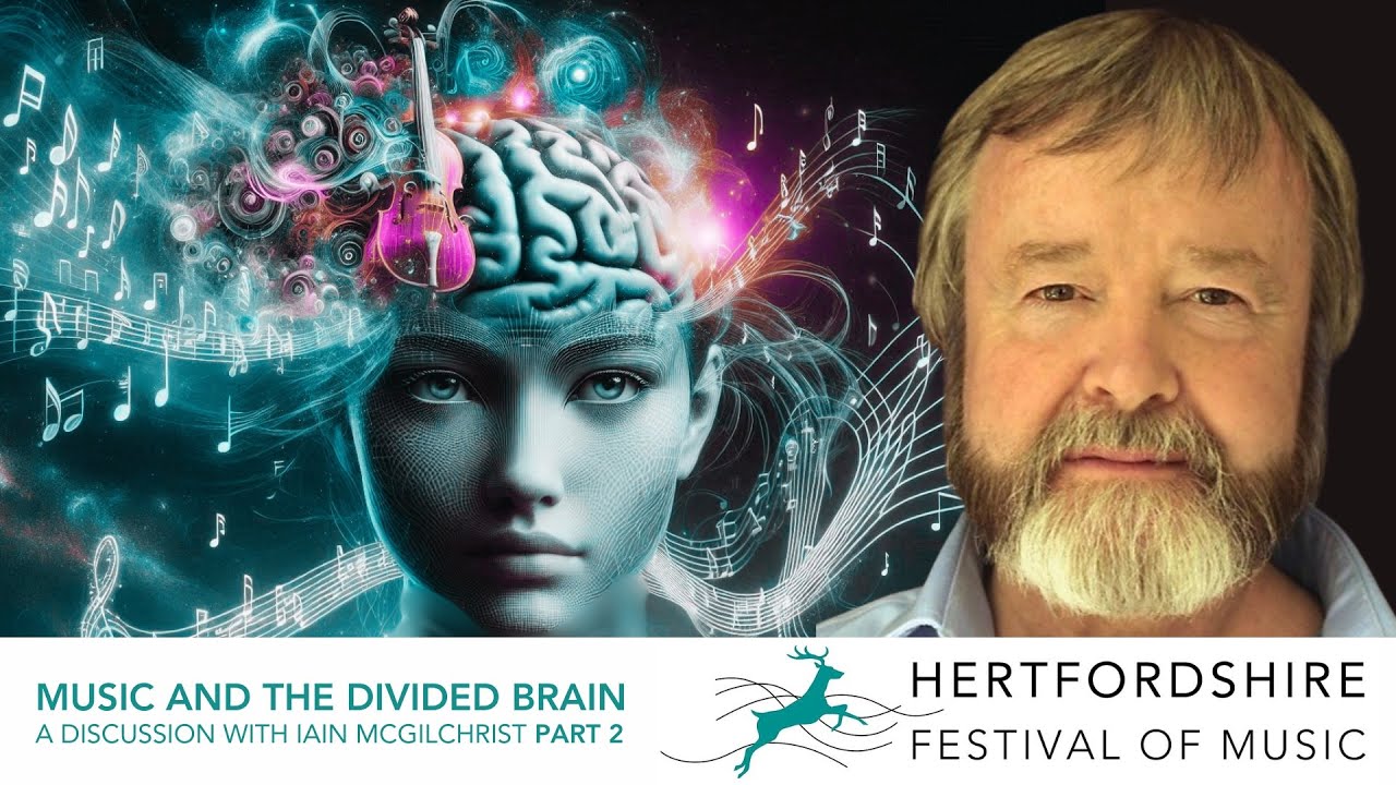 Music and the Divided Brain (Part 2): A discussion with Iain ...