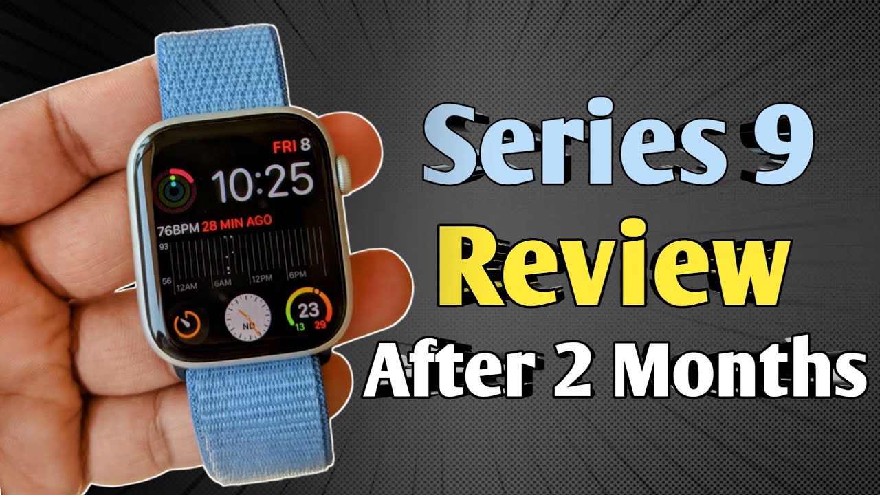 Apple watch series 9 review after 2 months | apple watch 9 review - YouTube